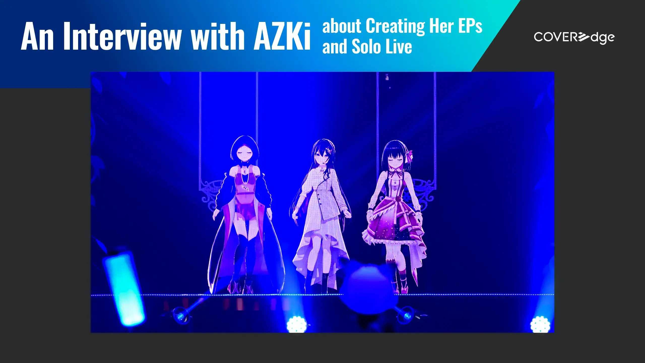 Bringing Talents’ Emotions to Life Through Music: AZKi on Creating Her ...